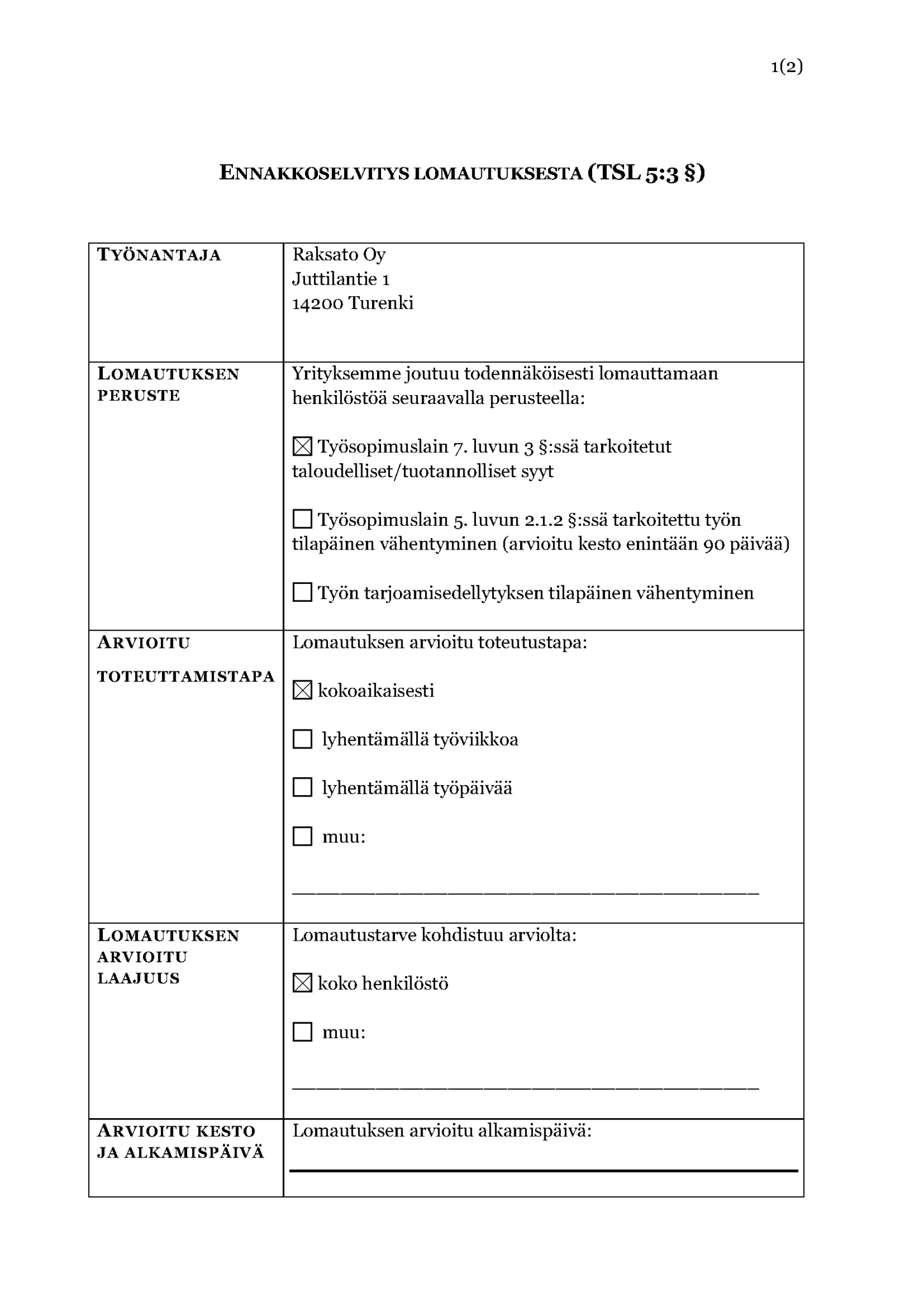 Ennakkoselvitys lomautuksesta, malli >> Lataa asiakirjamalli